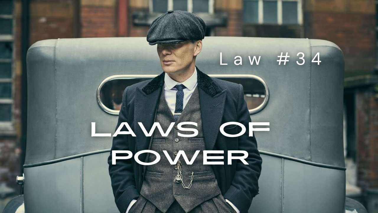 Law of Power #34 | Peaky Blinders - Be Royal in Your Own Fashion - YouTube