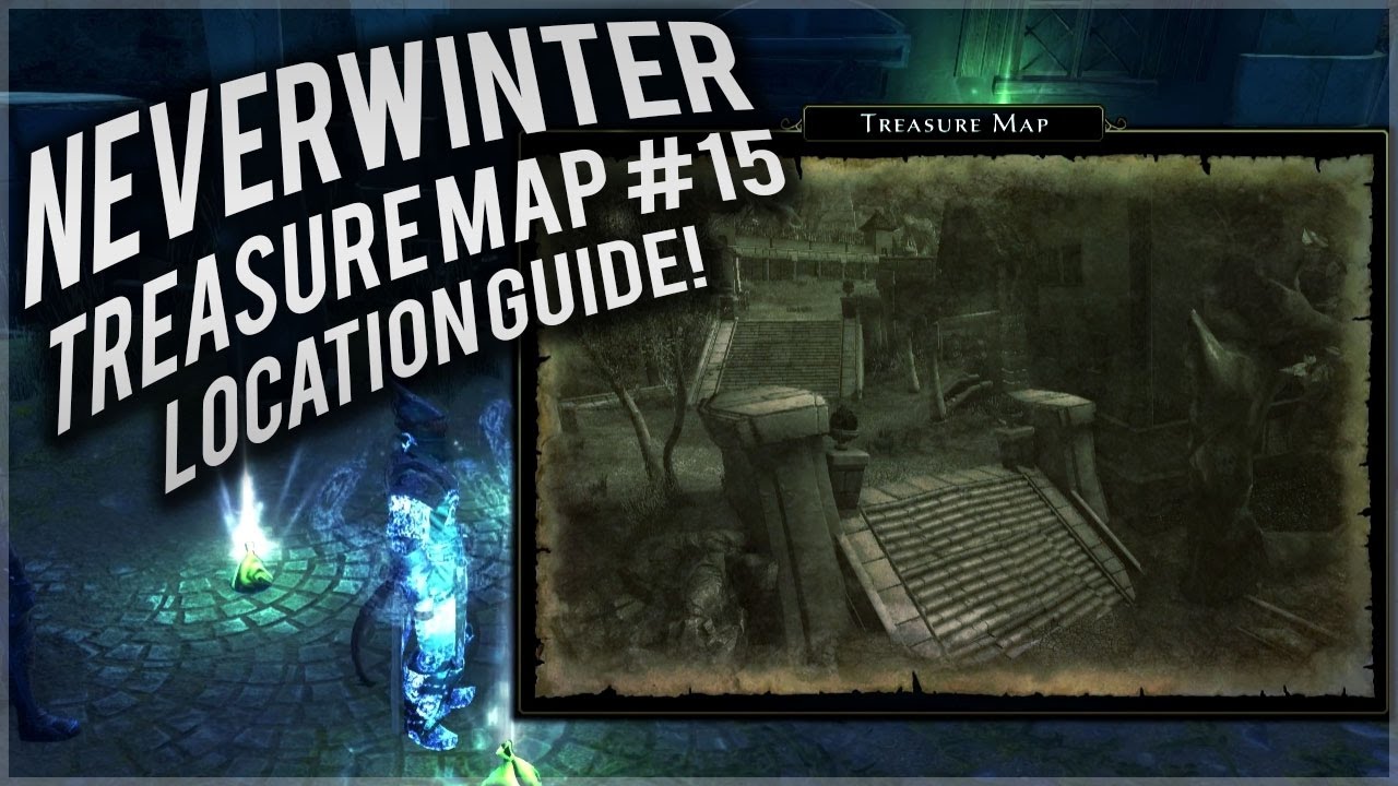 Neverwinter: River District Treasure Map Location #15 - YouTube