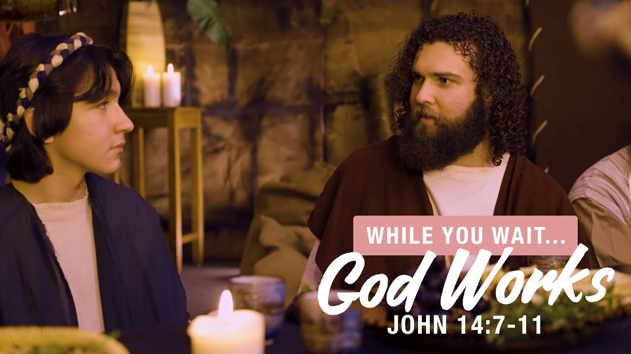John 14 7 11 Reenactment Of The Last Supper YouTube