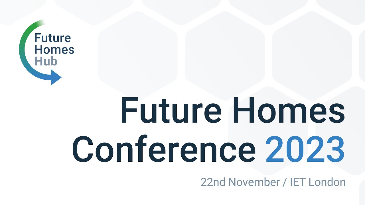 Future Homes Conference - YouTube