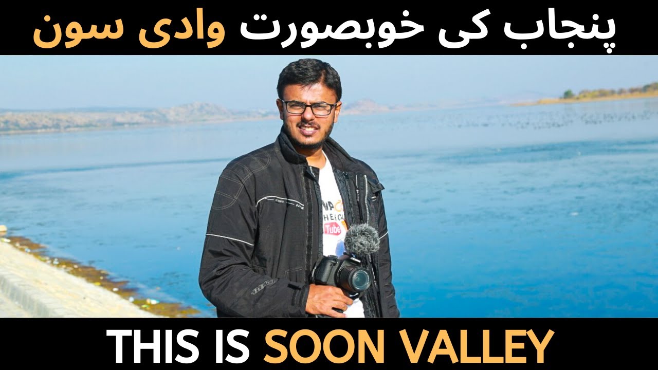 The Magnificent Soon Sakesar Valley I Best Time to Visit Soon Valley ...