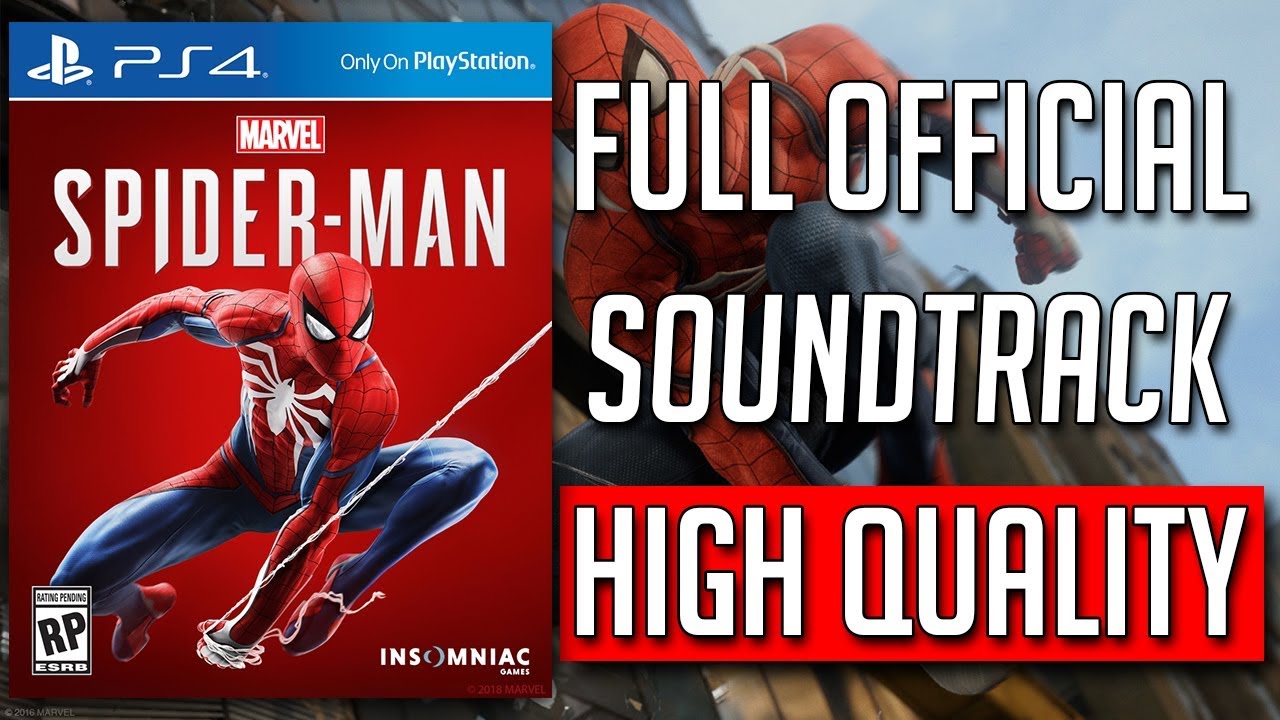 "Spiderman" PS4 2018 FULL (Official) Soundtrack OST Music - YouTube Music
