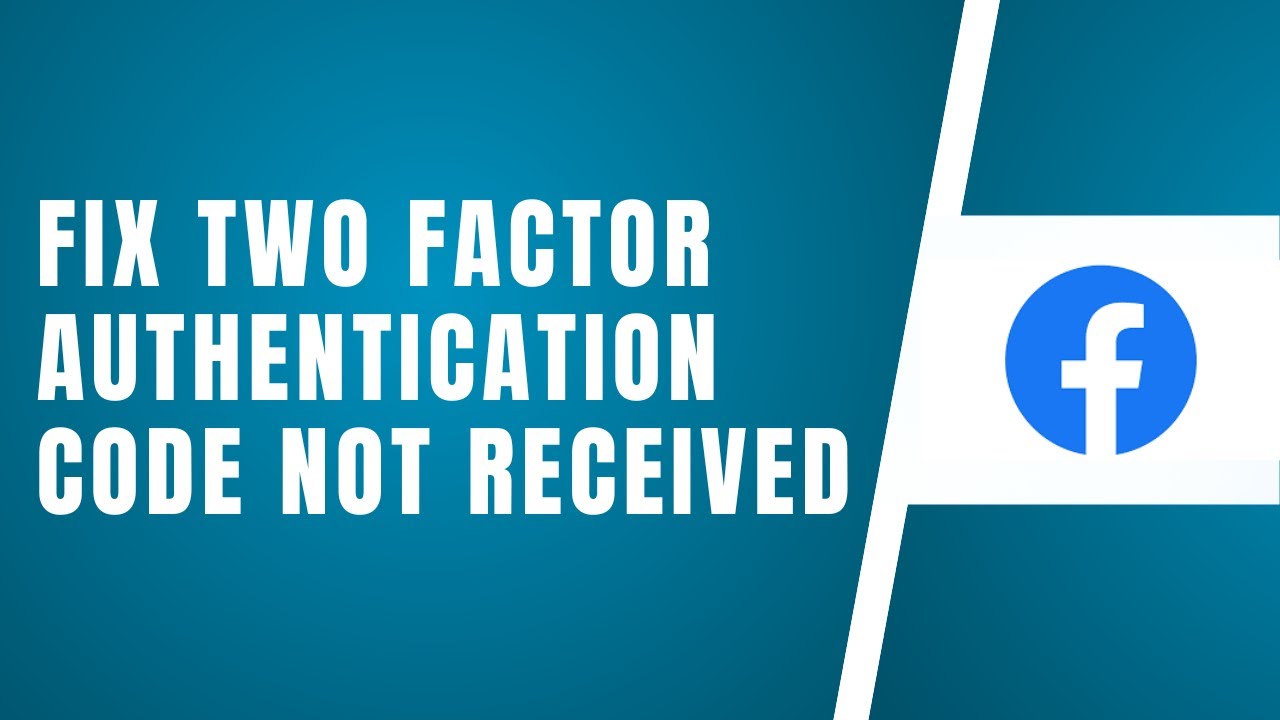 Facebook Two Factor Authentication Code Not Received Problem | Solved Facebook Login Code ...