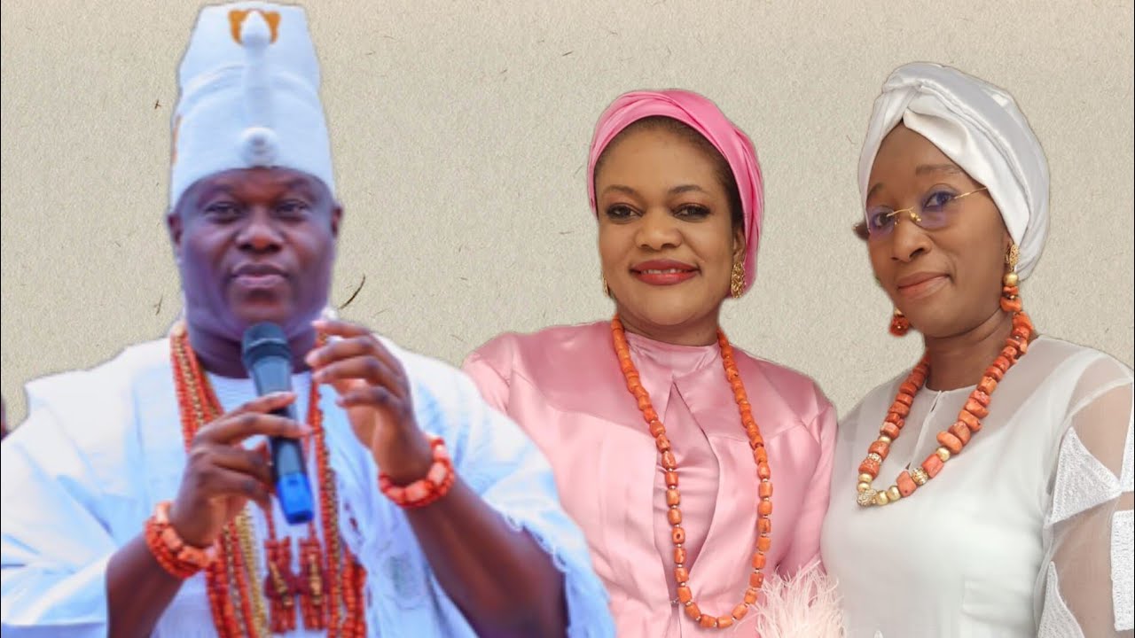 OONI OF IFE INTRODUCING HIS BEAUTIFUL QUEEN ADERONKE AND QUEEN MARIAM ...
