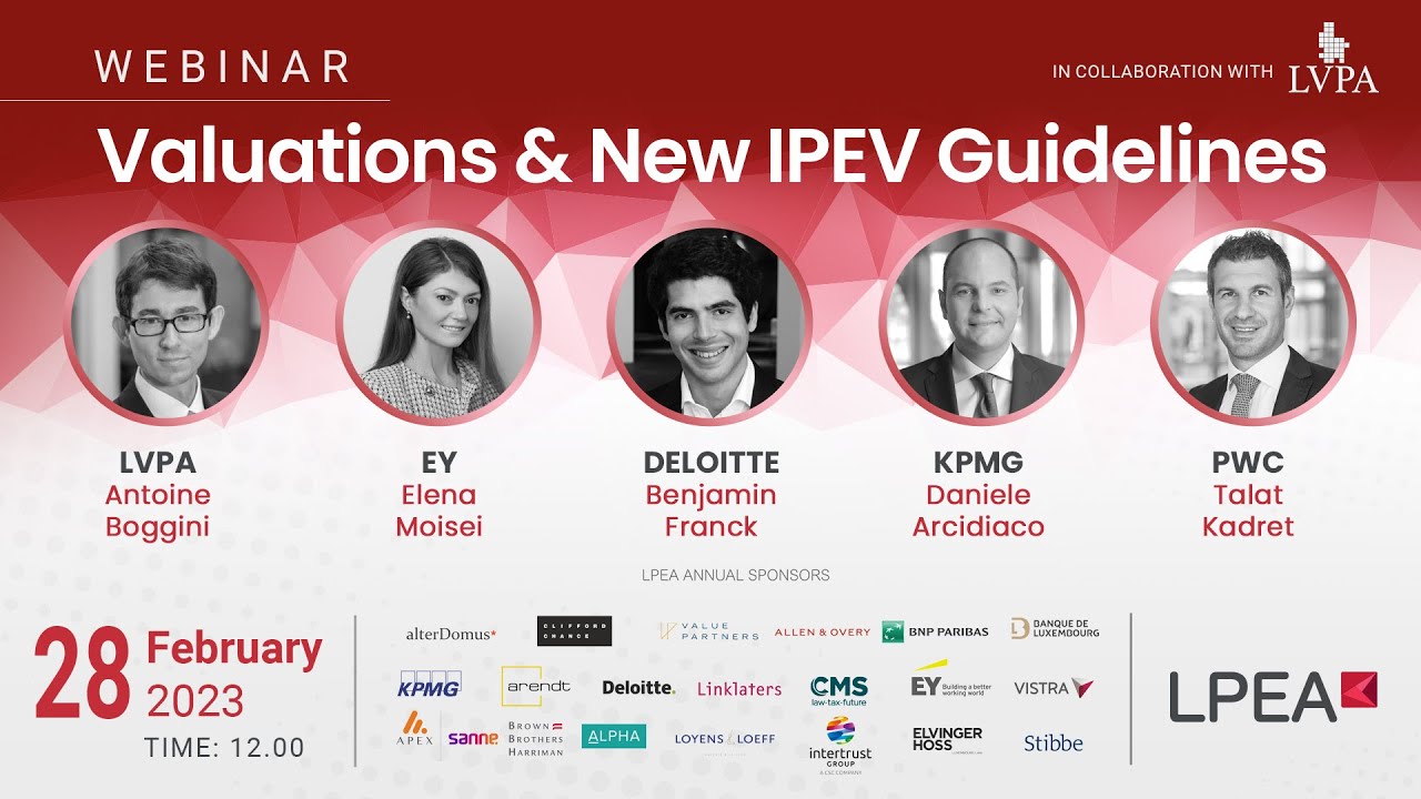 LPEA & LVPA Webinar – Valuations & New IPEV Guidelines - YouTube