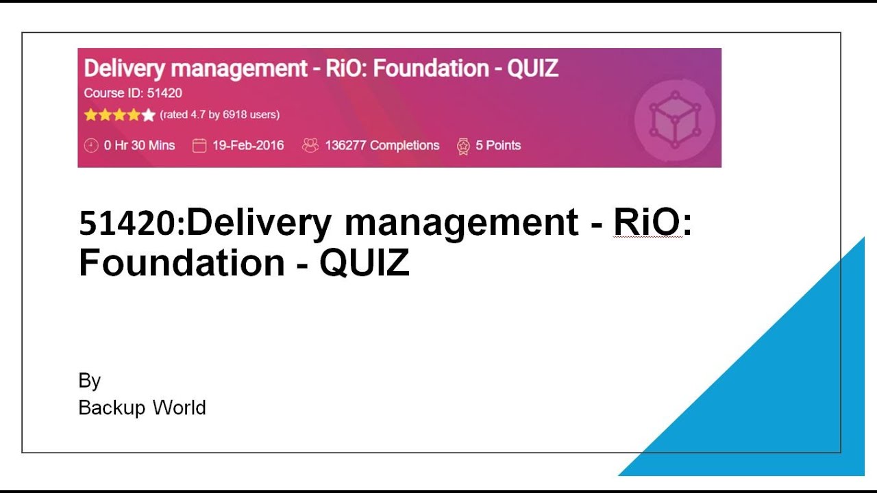 51420: Delivery management - RiO: Foundation - QUIZ Questions and ...