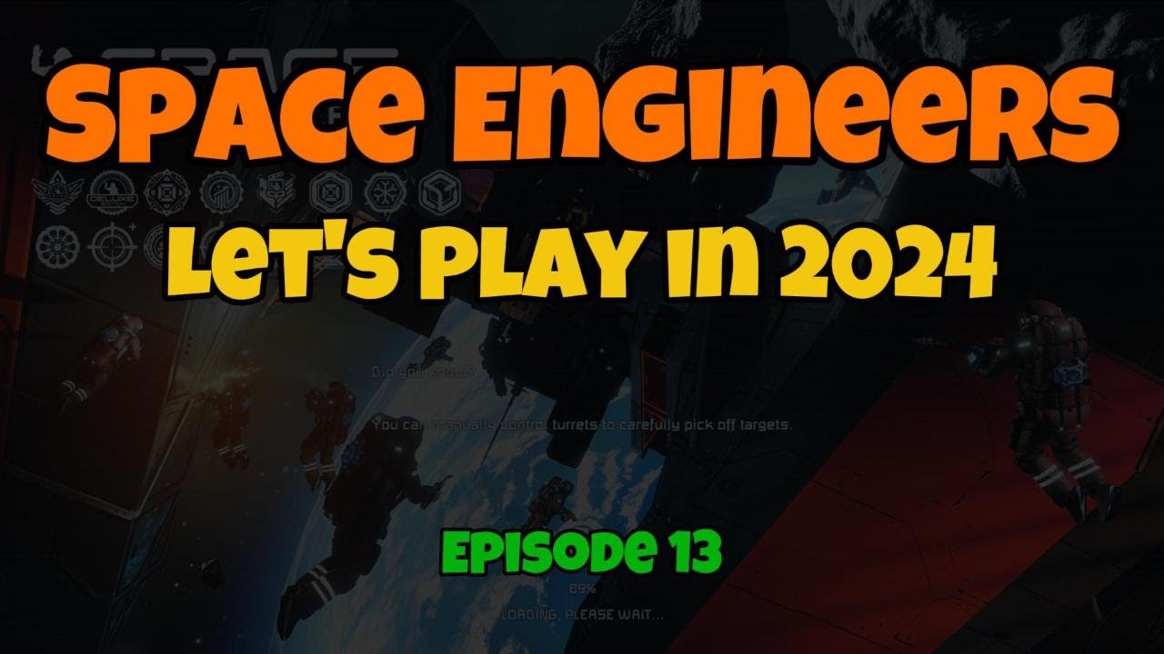 Space Engineers: Let's Play in 2024 - EP13 - YouTube