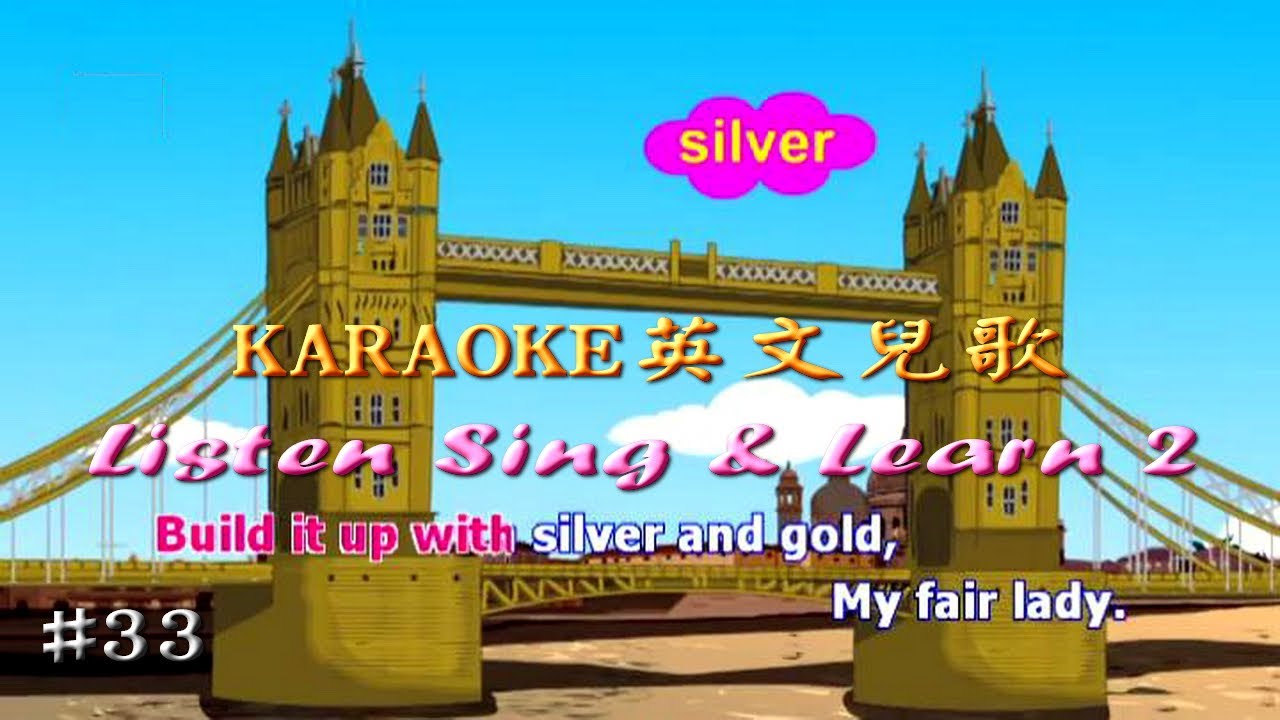 KARAOKE英文金曲一起唱之Listen Sing & Learn 2 (有人聲及歌詞字幕) Kids Karaoke Songs with ...