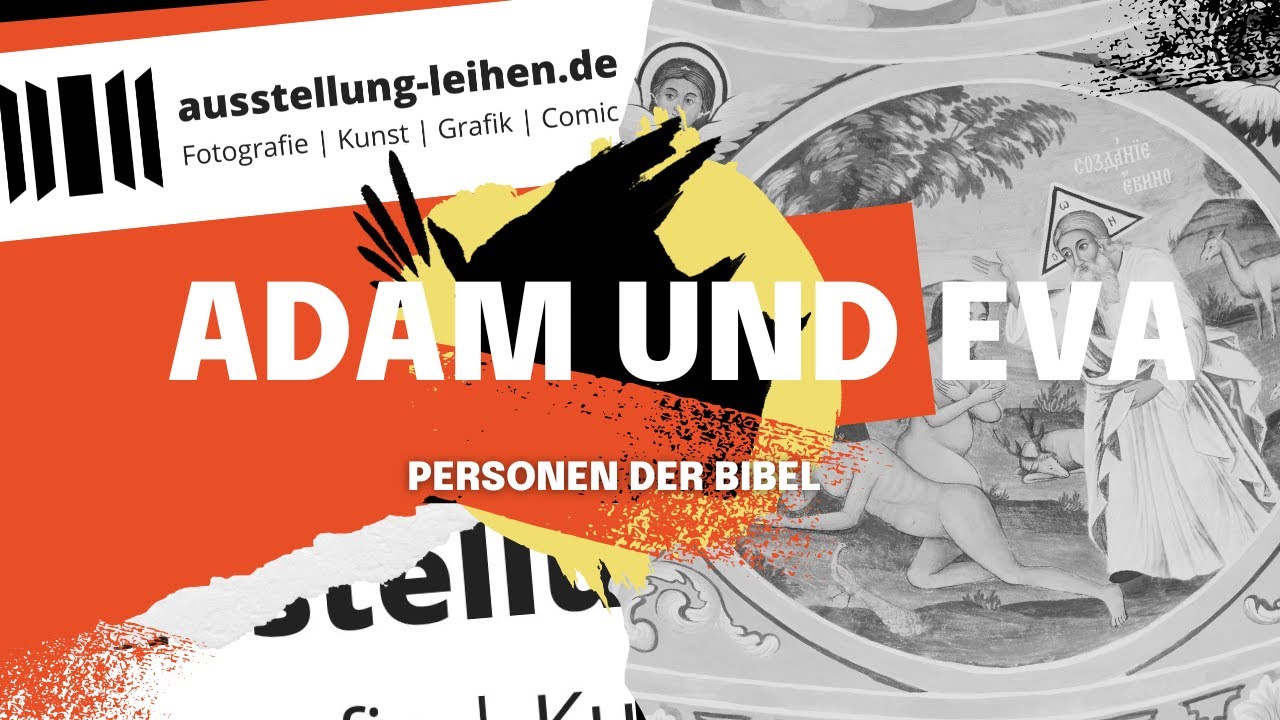 Wer war die Person der Bibel - Adam und Eva? - YouTube