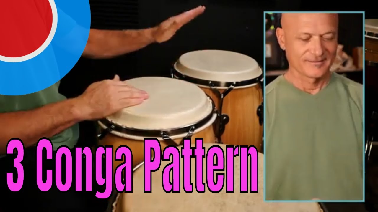 3 Congas // Melodic Pattern // Tutorial - YouTube