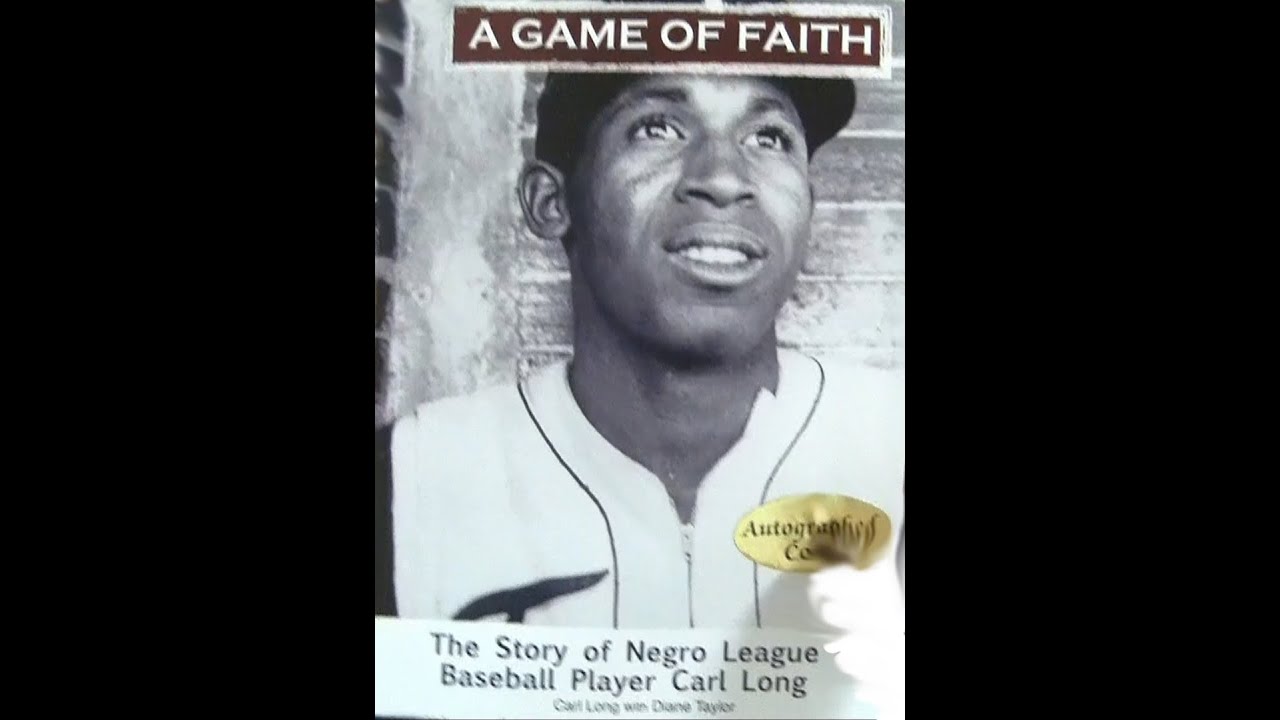 Negro Major League Baseball of 1920-1960/Carl long speak on book "A ...