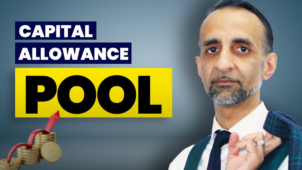 Capital Allowance Pools Every Investor Should Know | Shaz Nawaz - YouTube