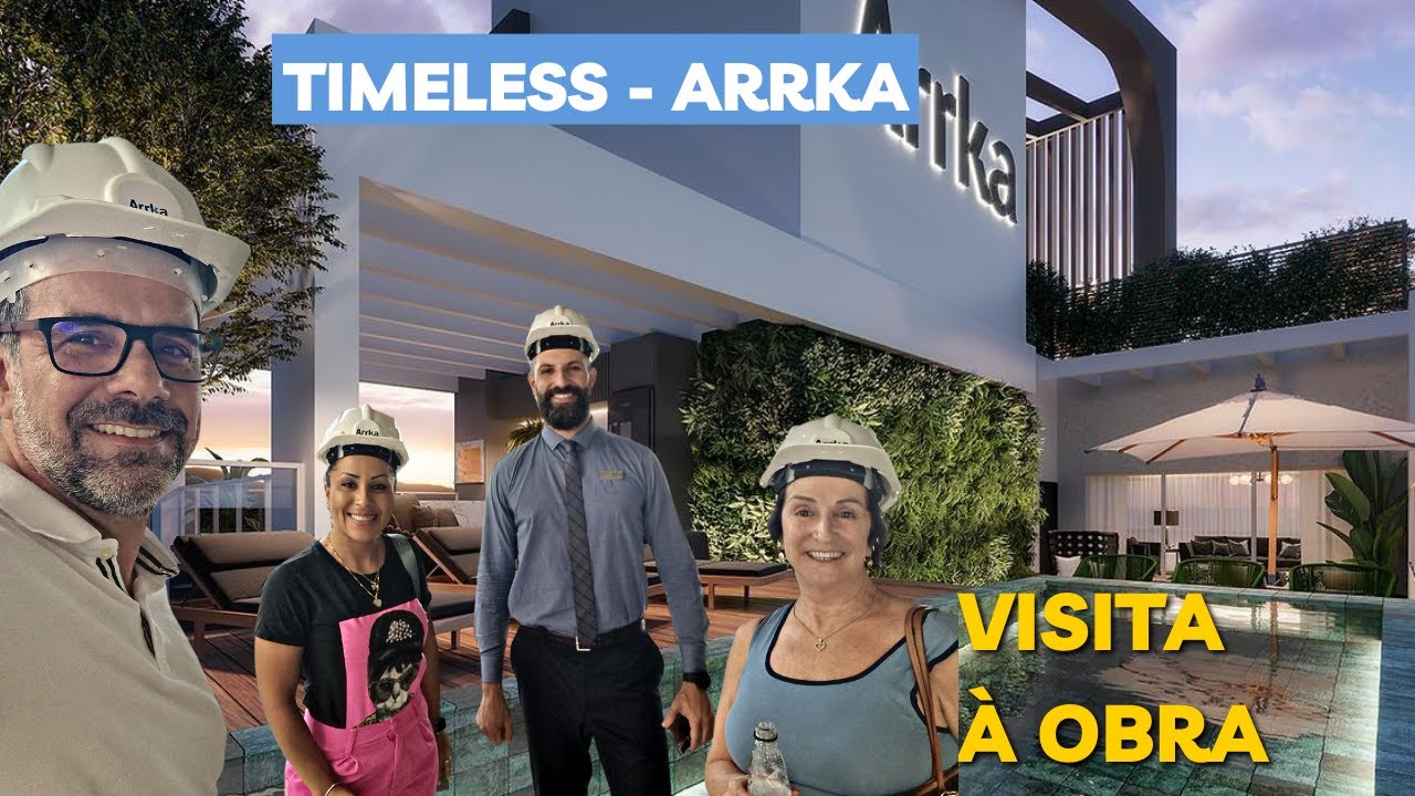 Timeless Arrka, visita à obra - YouTube