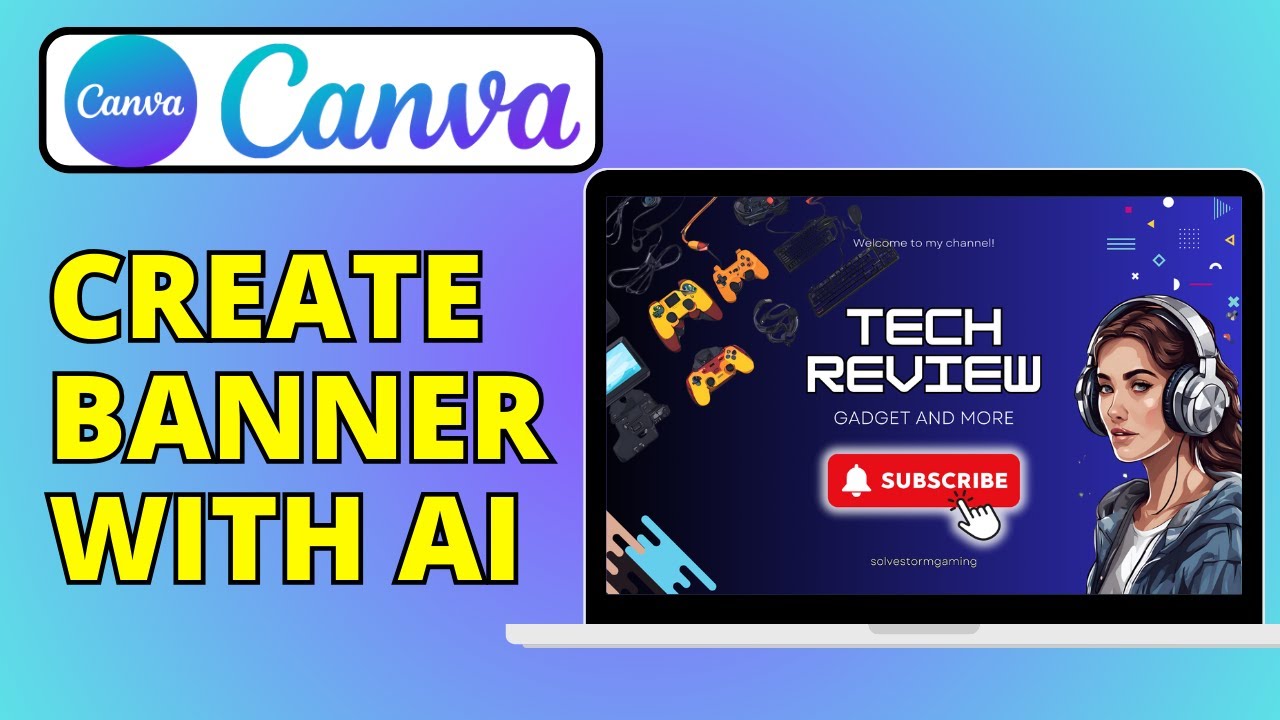 How To Make A Youtube Banner With Canva AI - YouTube