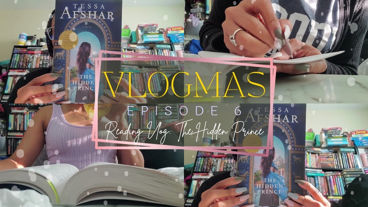Vlogmas: Day 6 | The Hidden Prince by Tessa Afshar (Reading Vlog) - YouTube