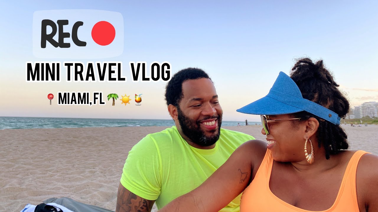 Mini Travel Vlog: Miami, FL - YouTube