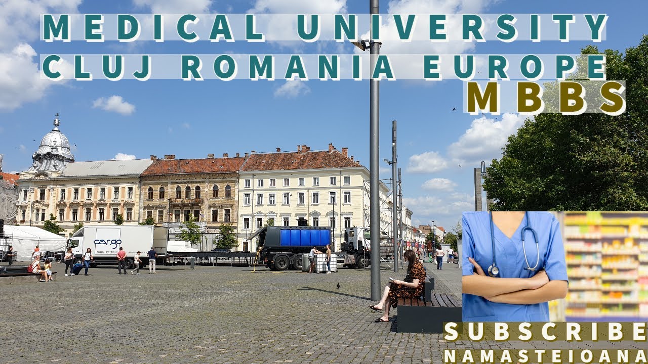 MEDICAL University of Cluj -MBBS ROMANIA / Universitatea de Medicină ...