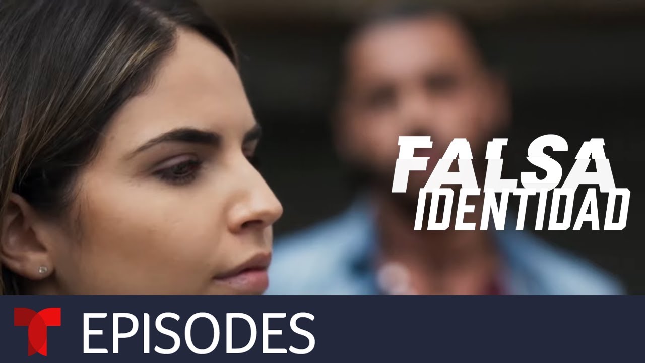 Falsa Identidad 2 | Episode 65 | Telemundo English - YouTube