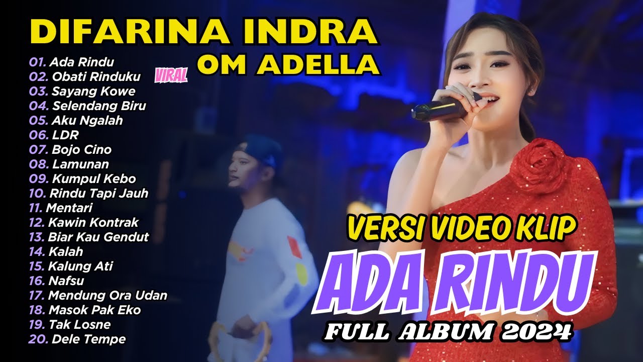 ADA RINDU - OBATI RINDUKU - Difarina Indra Adella - OM ADELLA | FULL ...