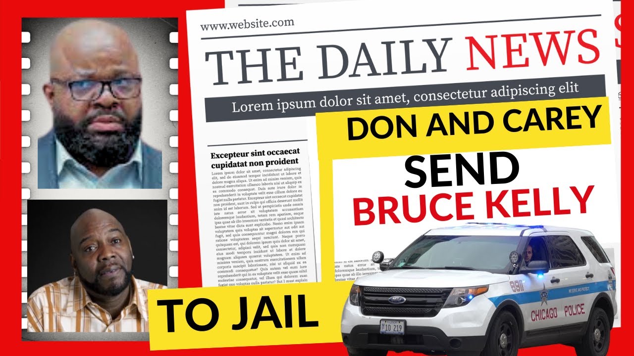 DON AND CAREY SEND BRUCE KELLY TO JAIL - YouTube