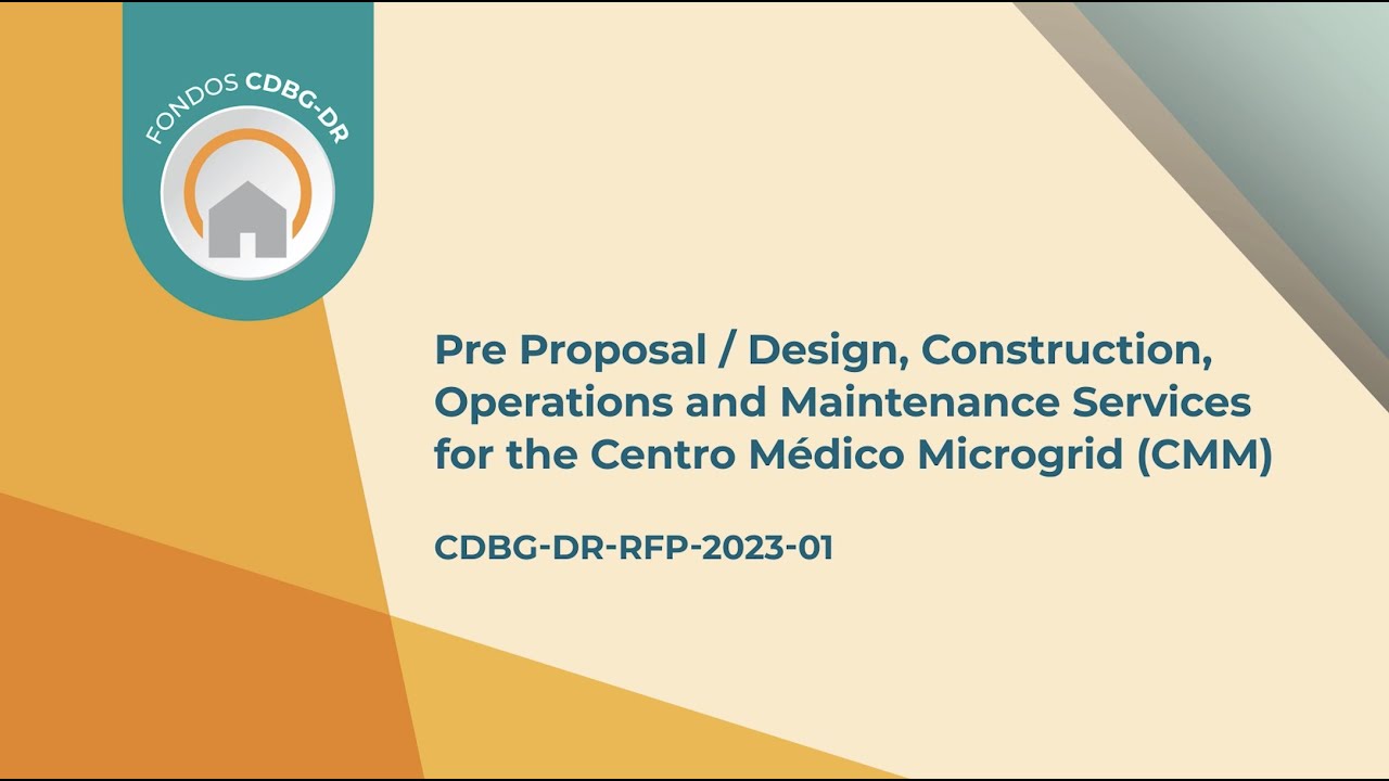 CDBG-DR-RFP-2023-01 / Pre Proposal / Services for the Centro Médico ...