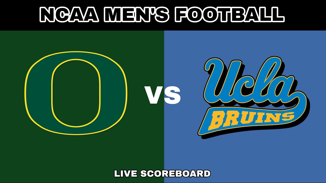 Oregon Ducks vs UCLA Bruins | NCAA Football Live Scoreboard - YouTube