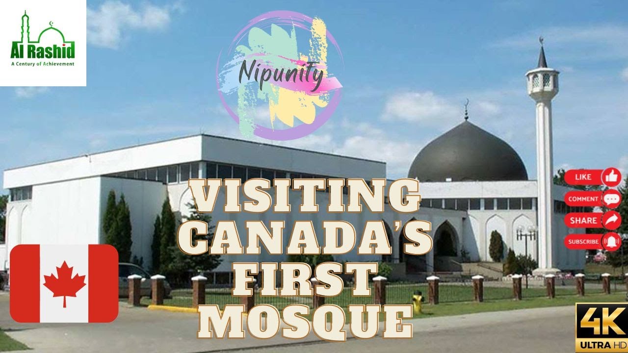 Visiting Canada's 1st Mosque Al Rashid Mosque।কানাডার প্রথম মসজিদ ...