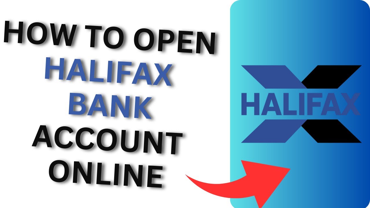 How to Open Halifax Bank Account Online? Sign Up Halifax - YouTube