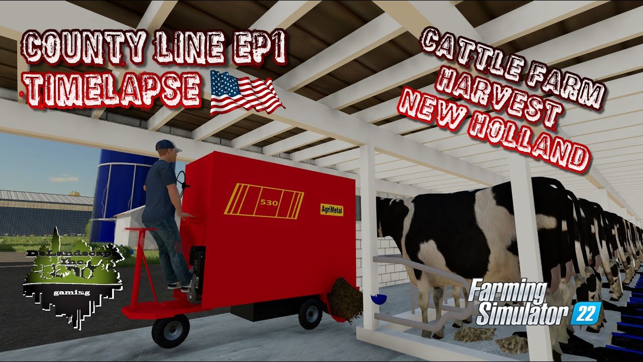 COUNTY LINE EP1 TIMELAPSE | CATTLE FARM - HARVEST | FS22 | FARMING ...
