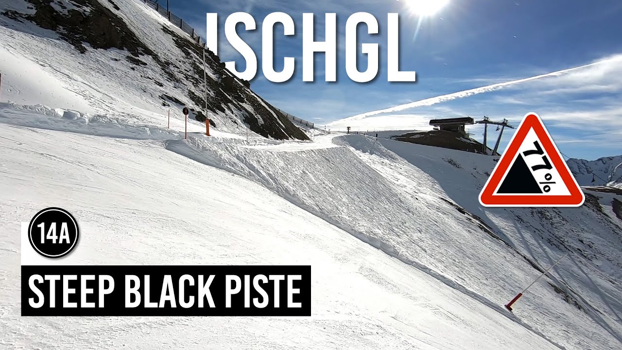 Skiing steep black piste 14a in Ischgl Samnaun - YouTube