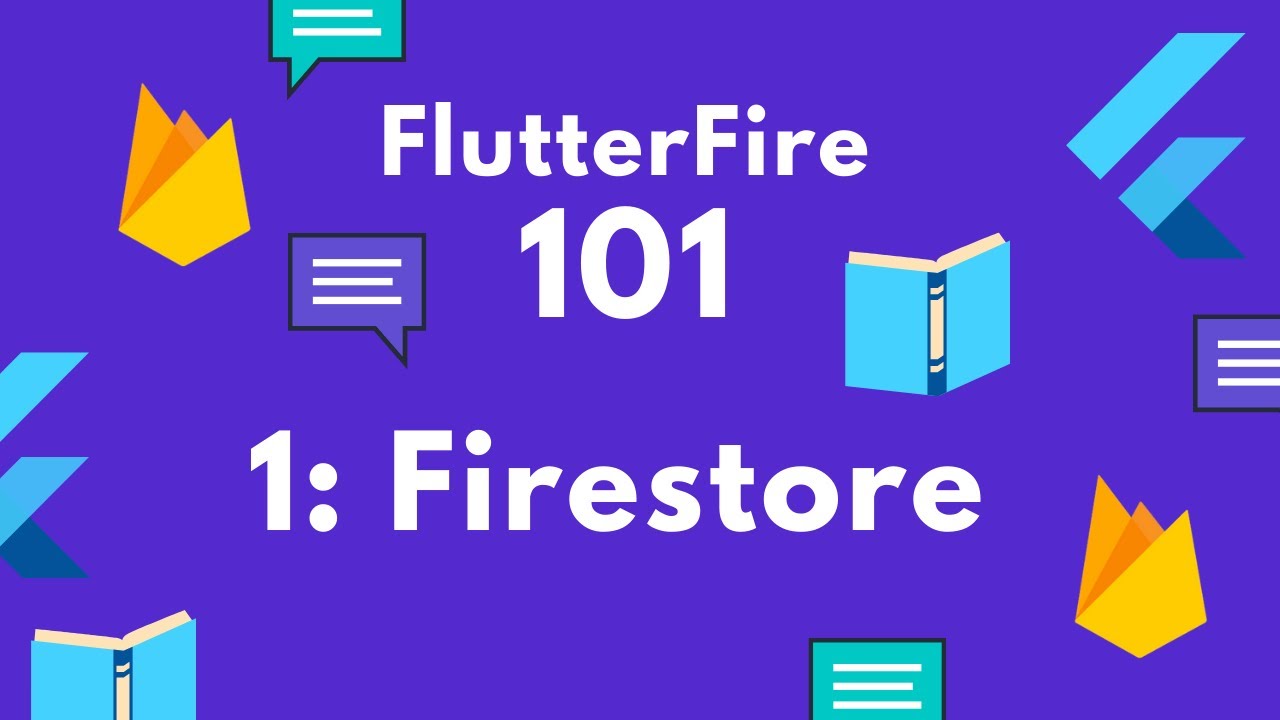 FlutterFire 101: FireStore - YouTube
