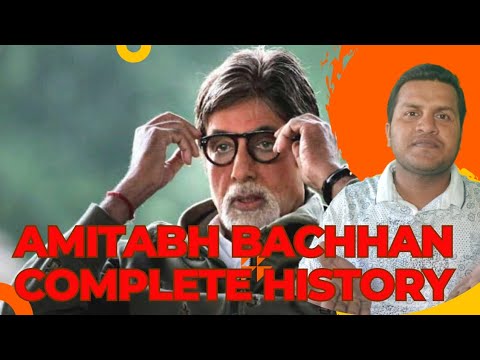 Amitabh Bachhan complete History & Details | Evergreen superstar | Life ...