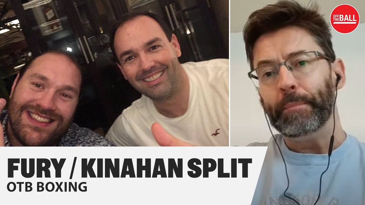 Tyson Fury cuts ties with Daniel Kinahan | Kieran Cunningham on the ...
