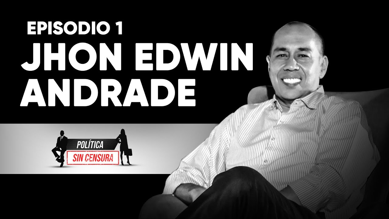 Episodio 1 - Jhon Edwin Andrade - YouTube