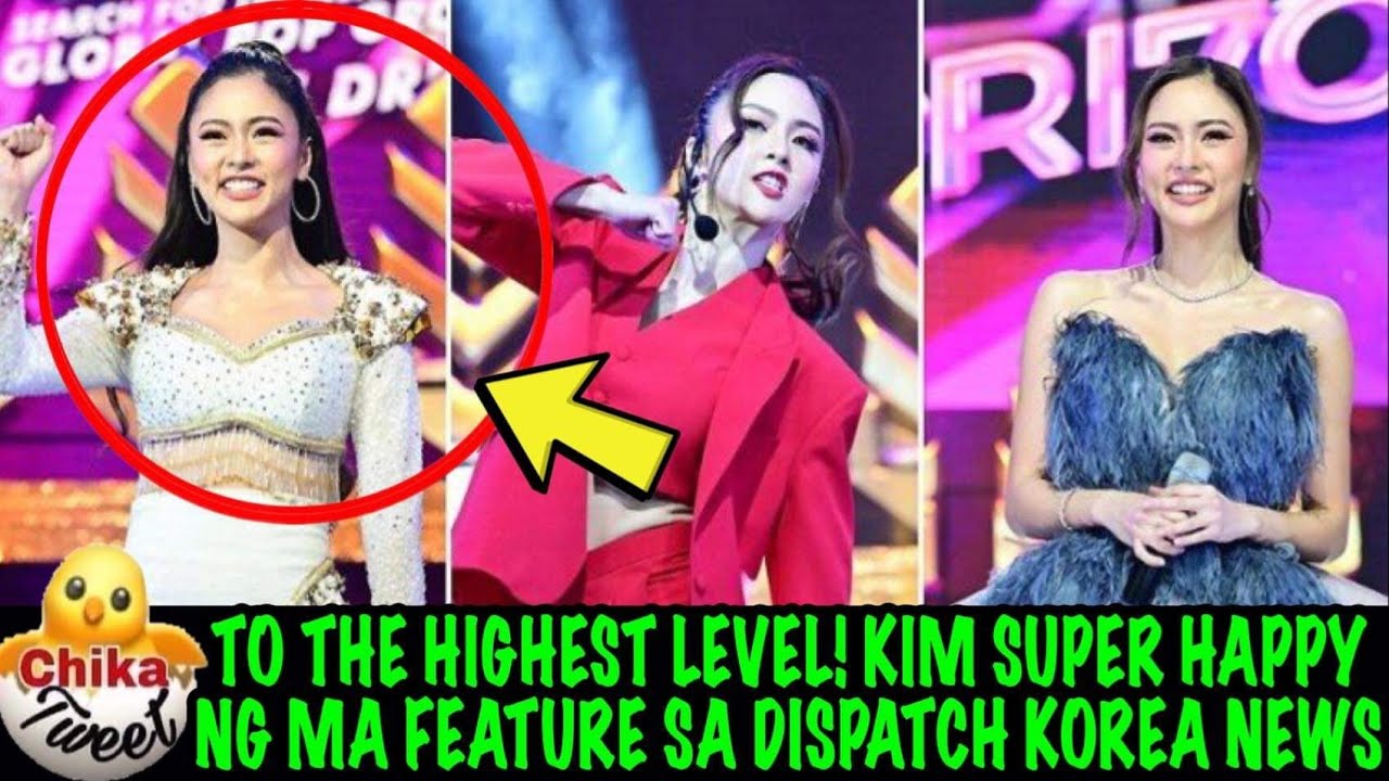 TO THE HIGHEST LEVEL KIM SUPER HAPPY NG MA FEATURE SA DISPATCH KOREA ...