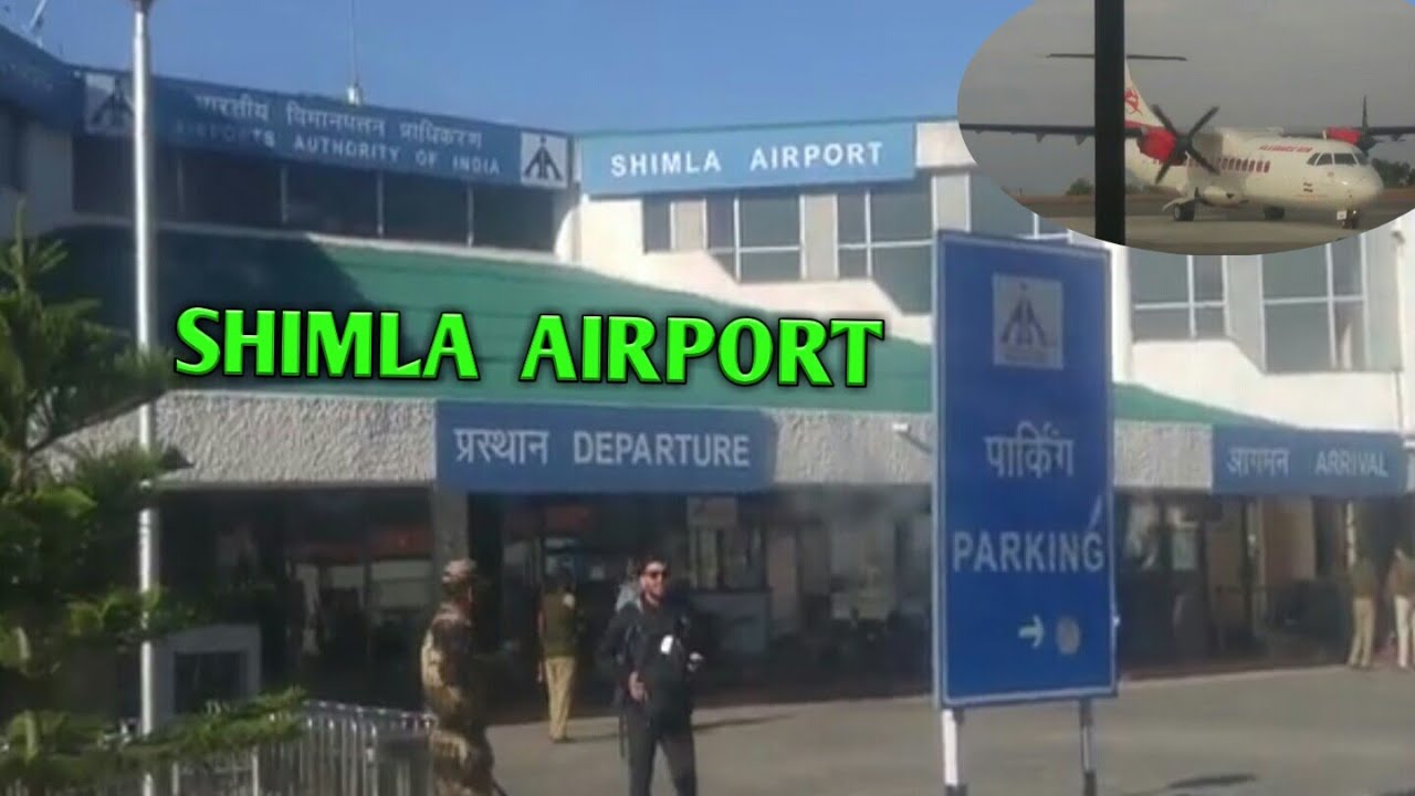 #SHIMLAAIRPORT INDIA || SHIMLA TOUR INDIA - YouTube