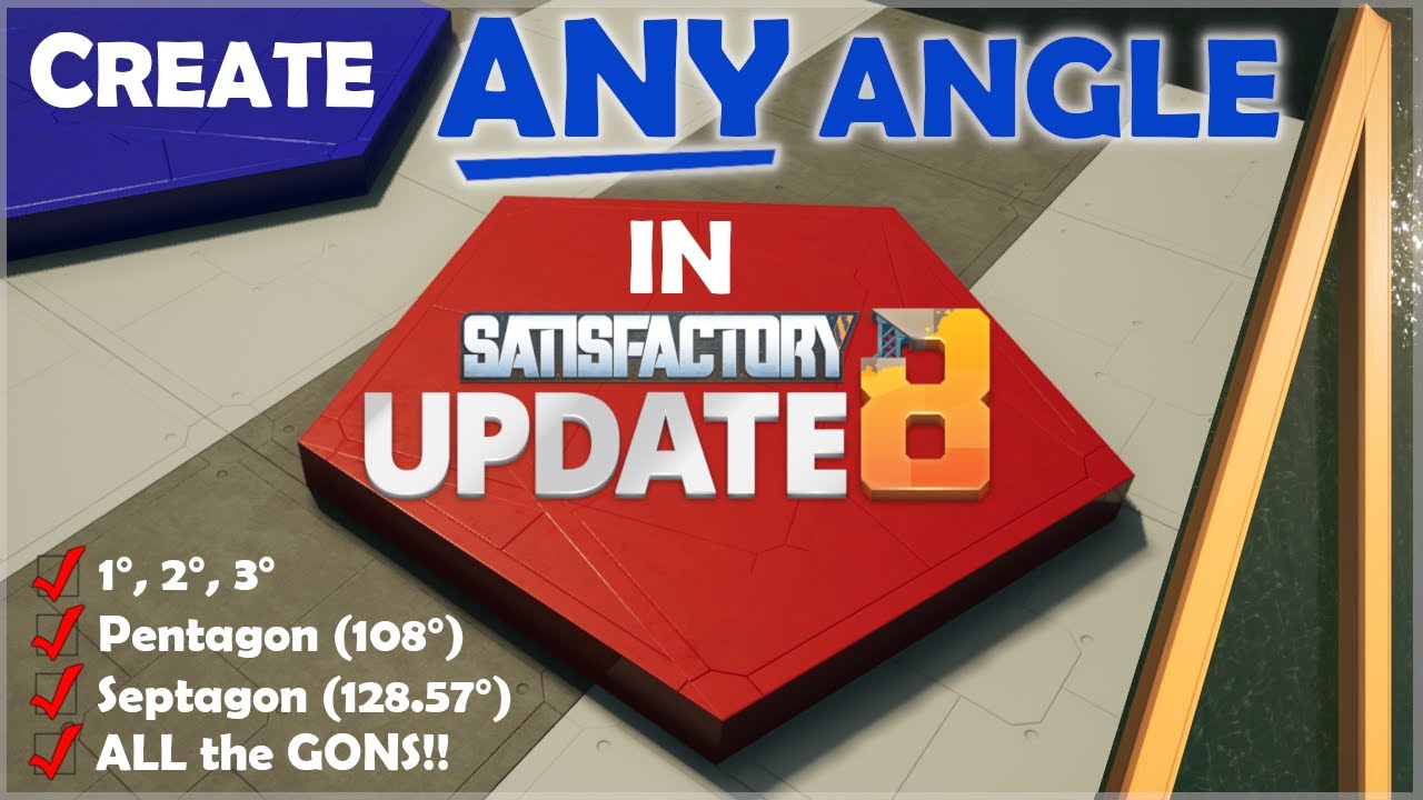 PERFECT Pentagons: Create EVERY Angle in Satisfactory Update 8 - YouTube