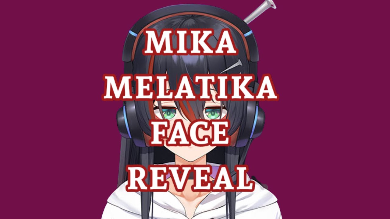 Mika Melatika Face Reveal 1 - YouTube