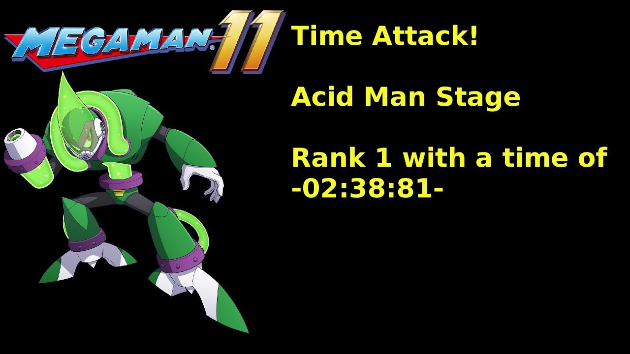 Mega Man 11, Time Attack! Rank 1, Acid Man Stage with a time of 02:38: ...