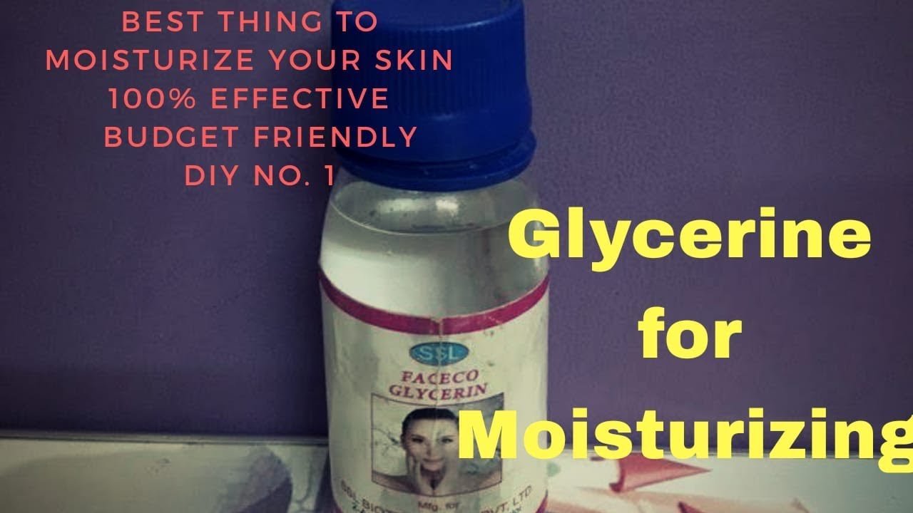 Beauty tips : glycerin for moisturizing || latest video 2018 - YouTube