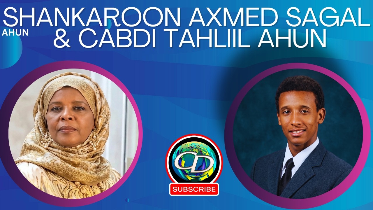 Shankaroon Axmed Sagal Ahun & Cabdi Tahliil Warsame Ahun | Heestii Ma ...