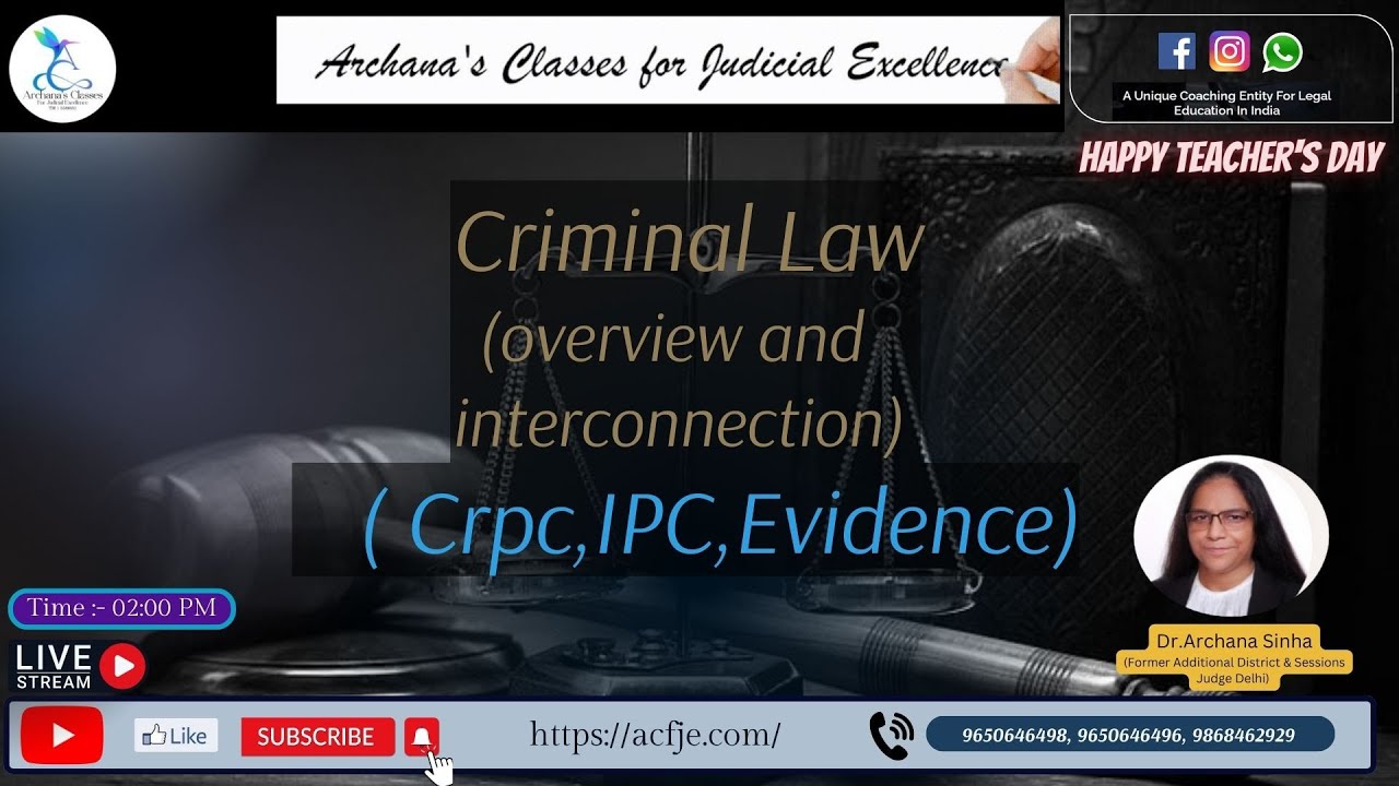 ( Criminal Law (overview & Interconnection) Cr.PC , I.PC Evidence ...