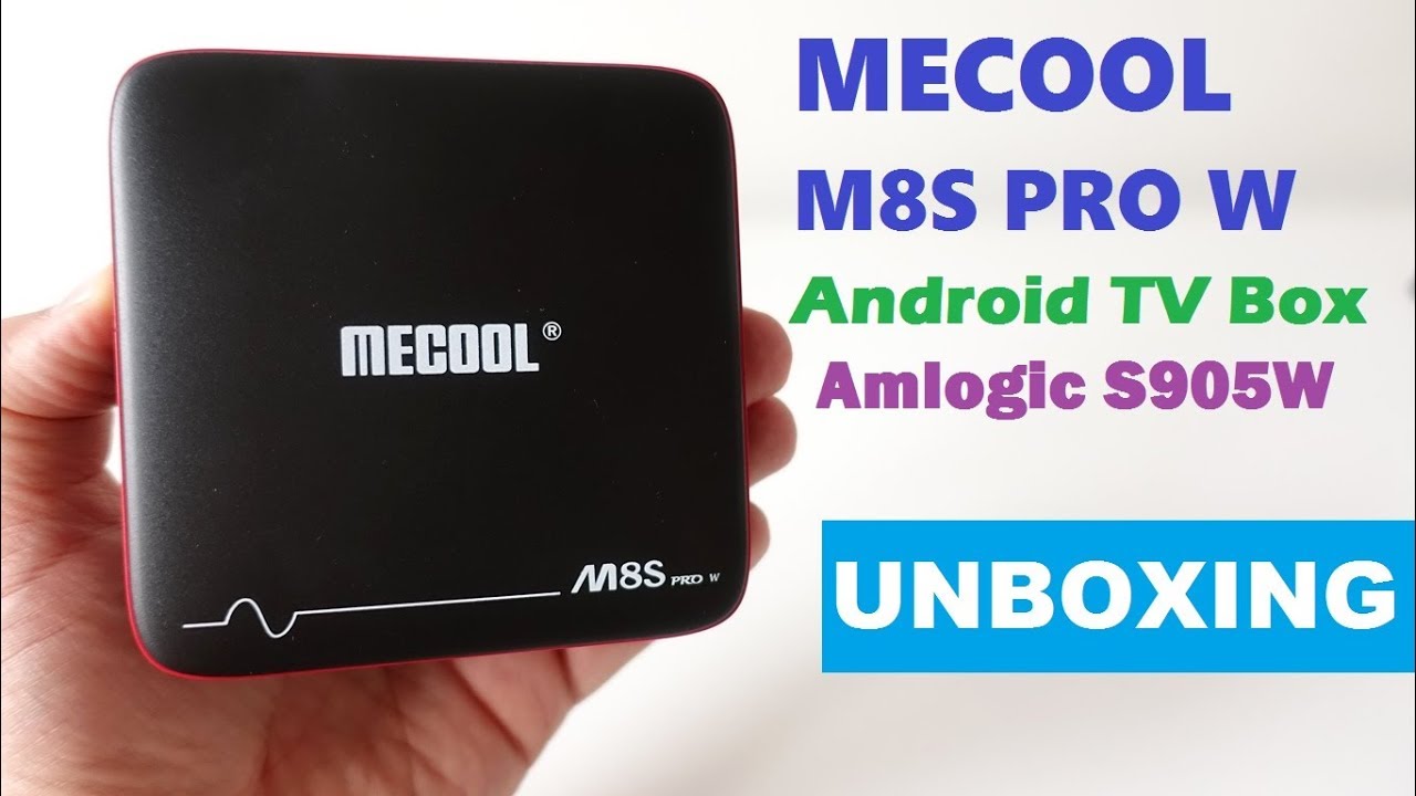 MECOOL M8S PRO W Android TV Box powered by Amlogic S905W Unboxing ...