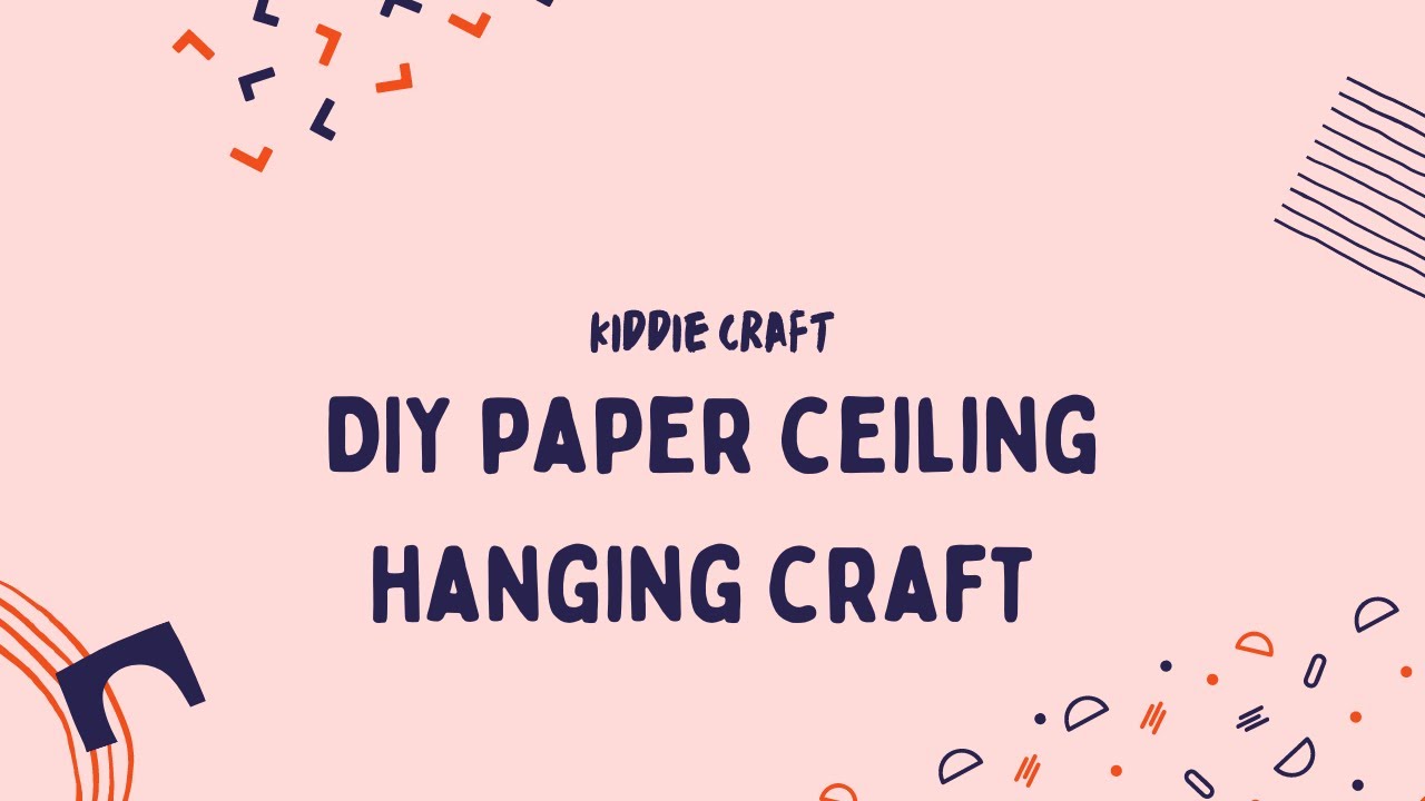 Making DIY Paper Ceiling Hanging Craft | School Project | Freya's ...