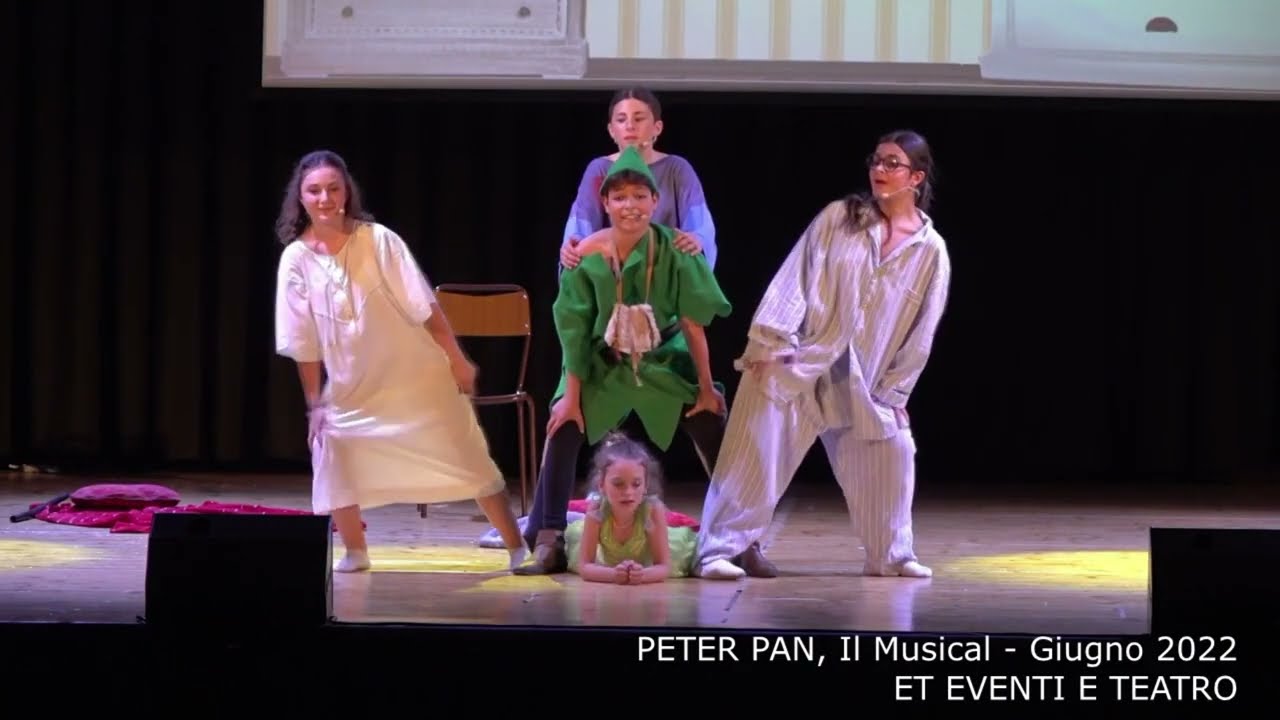 PETER PAN, Musical _ giugno 2022 _ ET EVENTI E TEATRO _ Sono solo ...
