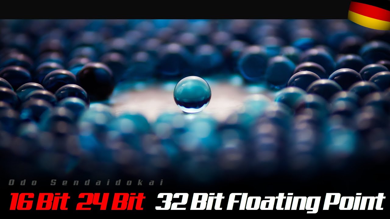 AHA Was Ist 16Bit 24Bit 32 Bit Floating Point Masterclass DE aha-was-ist-16bit-24bit-32-bit-floating-point-masterclass-de