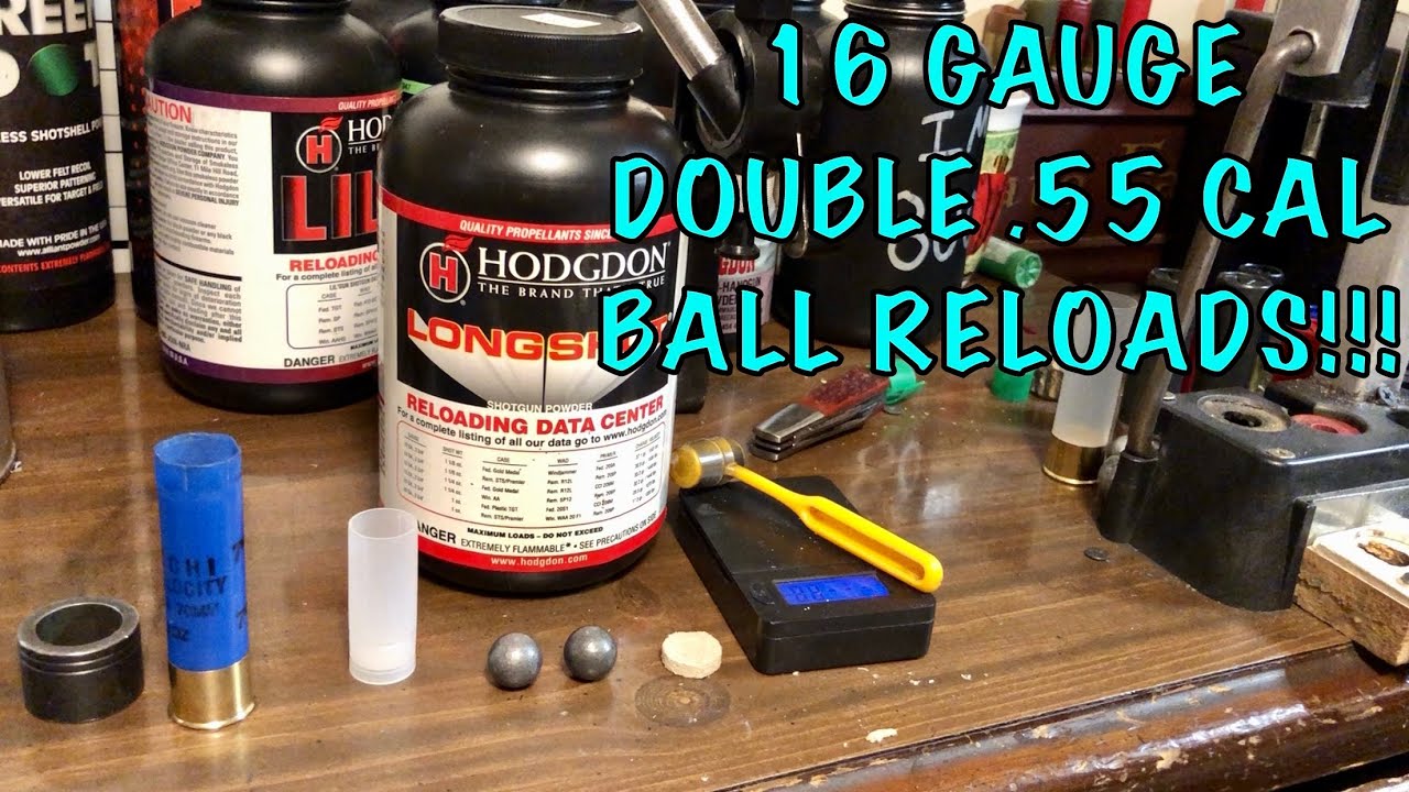 16GA Double .55 Cal Ball - YouTube