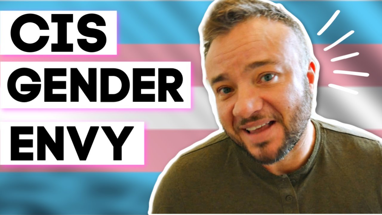 Coping With Jealousy of Cis Men - YouTube