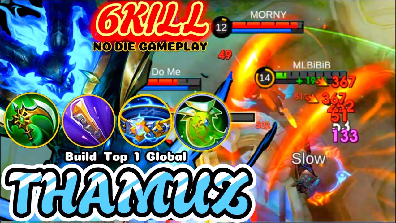 THAMUZ BEST BUILD NO DIE GAMEPLAY ( THAMUZ JUNGLE ) BUILD TOP 1 GLOBAL ...