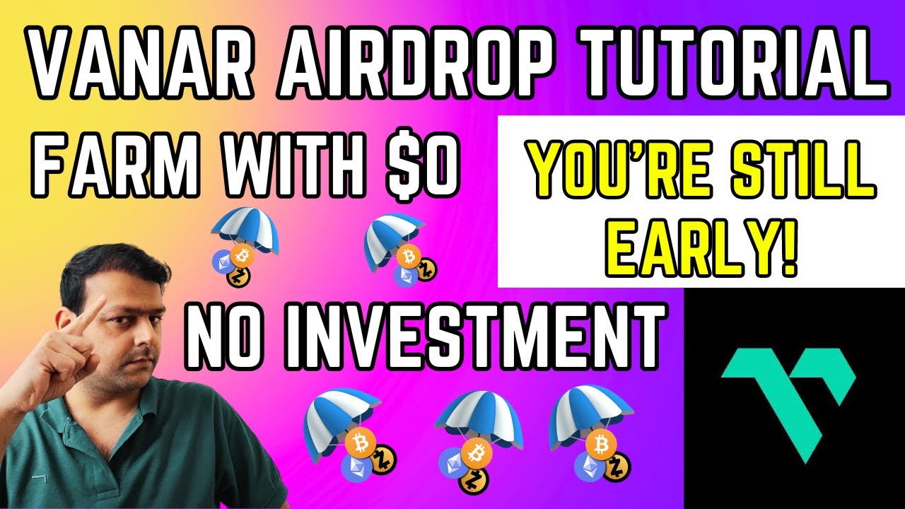 Complete Vanar Chain ($VANRY) Airdrop Farming Tutorial With $0 | No ...